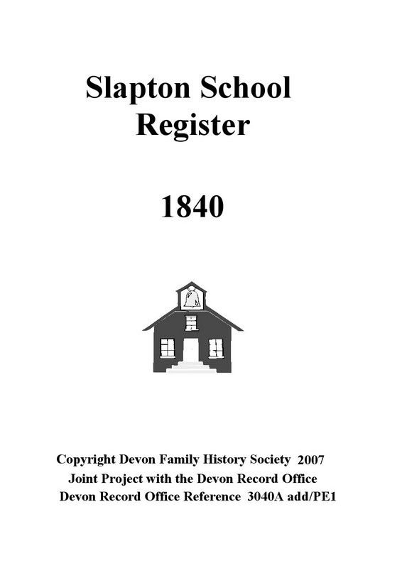 Slapton School Register - 1840 - Devon Family History Society